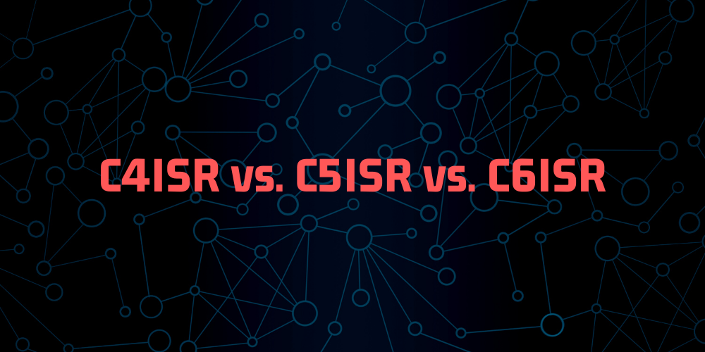 C2 vs. C4ISR vs. C5ISR vs. C6ISR: What’s the Difference?